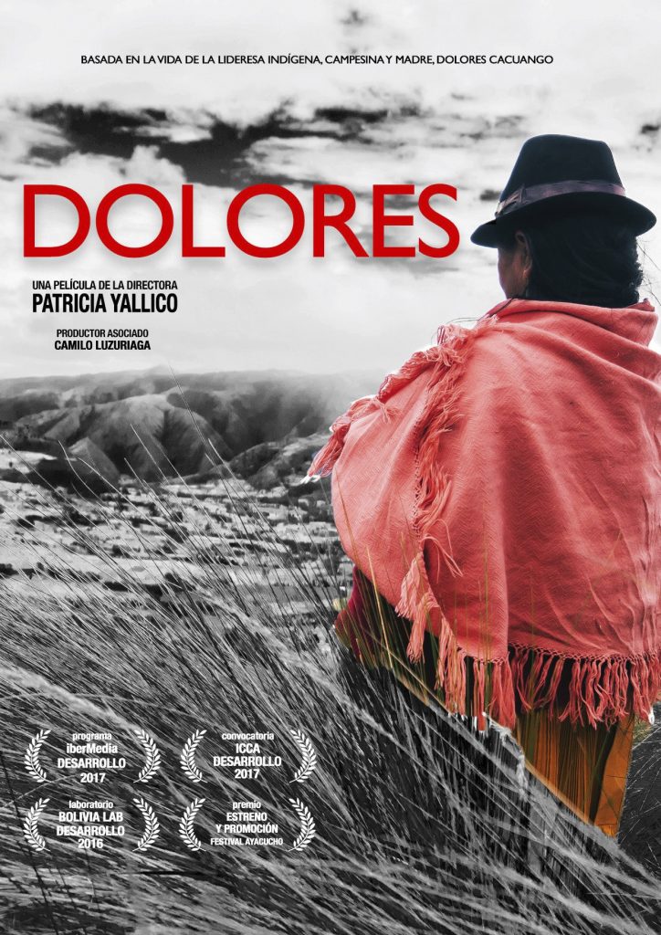 “Dolores”. Script development. – Indigenous Cinematics in Latin America